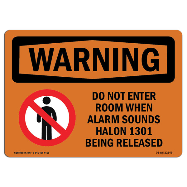 SignMission Do Not Enter Room When Alarm Sounds Sign | Wayfair