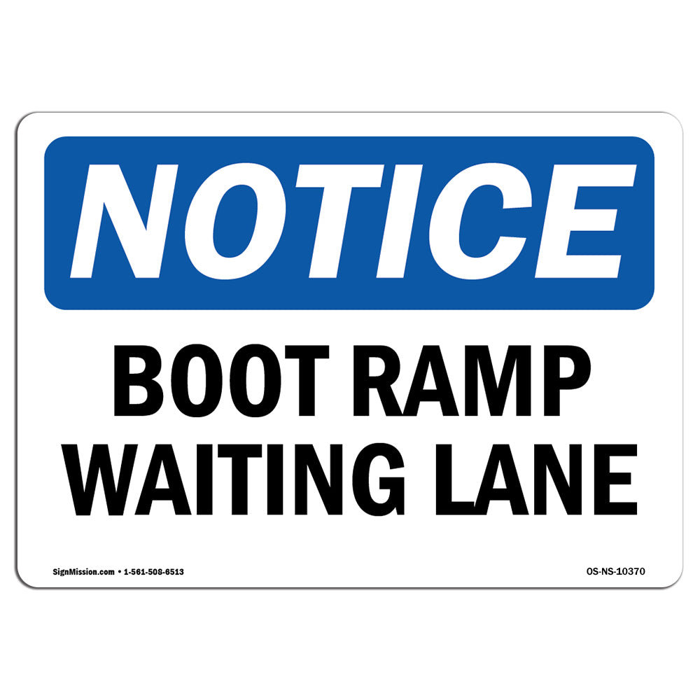 SignMission Boot Ramp Waiting Lane Sign | Wayfair