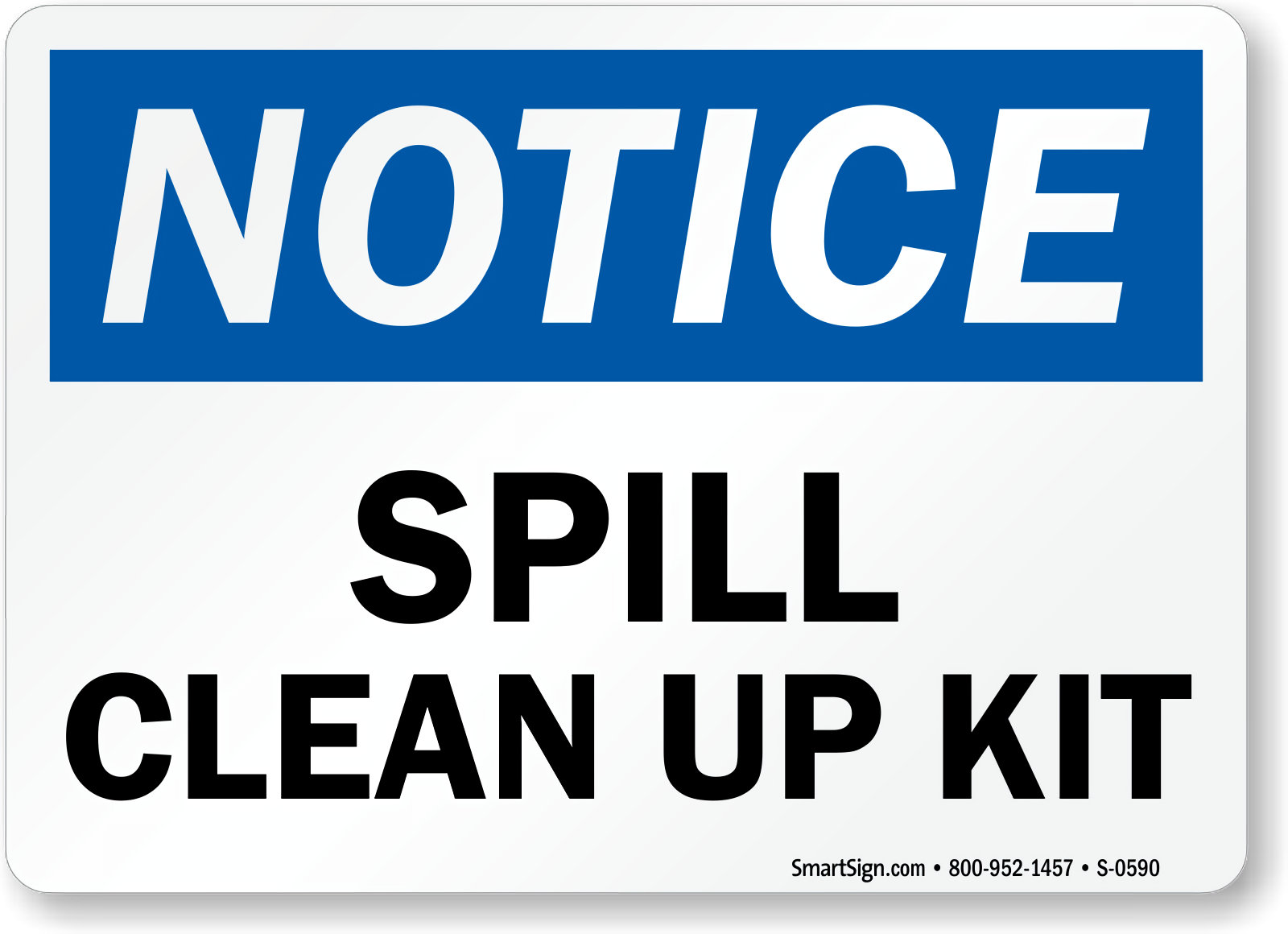 SmartSign Notice - Spill Clean Up Kit Laminated Polyester Label | Wayfair