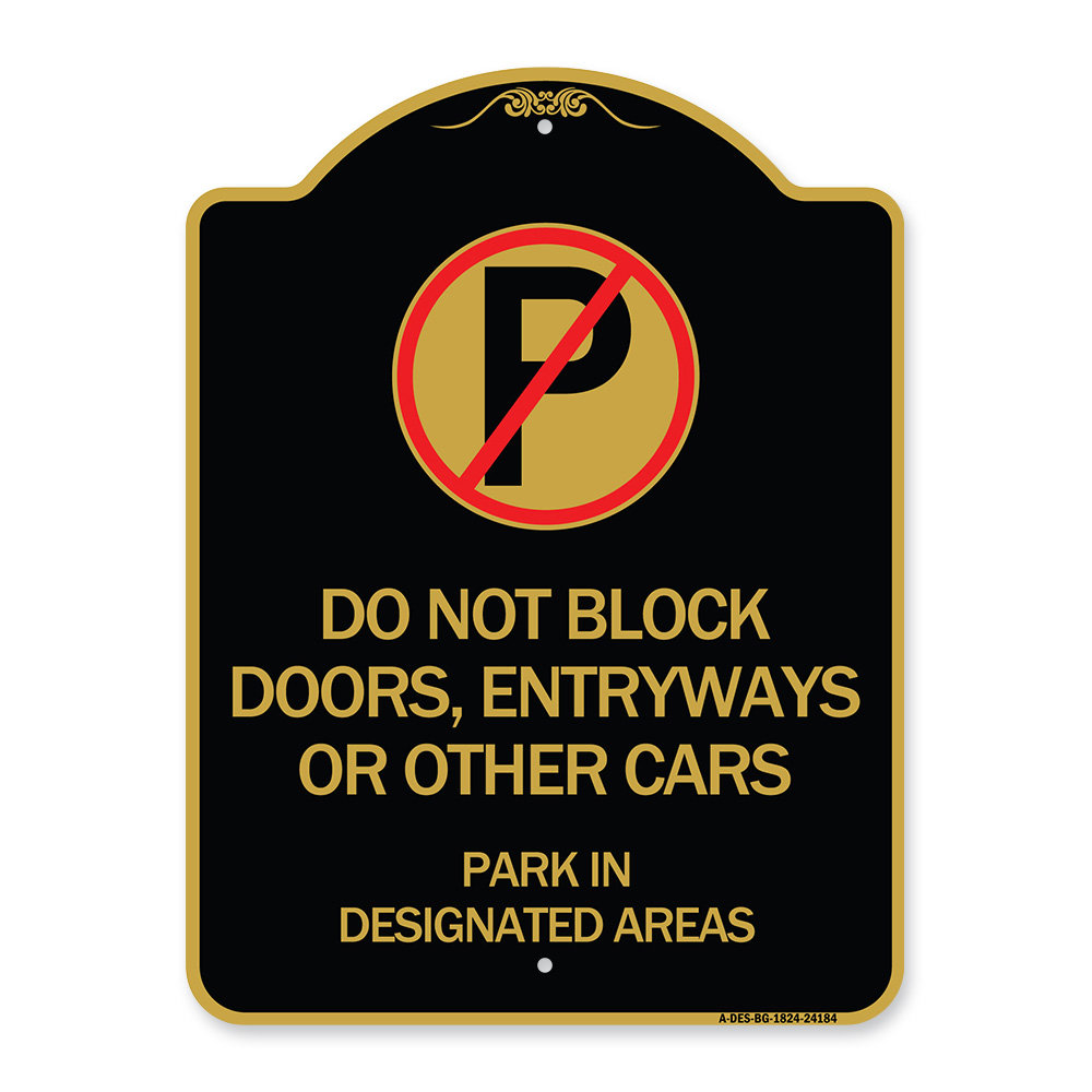 Signmission Designer Series Sign - Do Not Block Doors, Enter Ways Or ...
