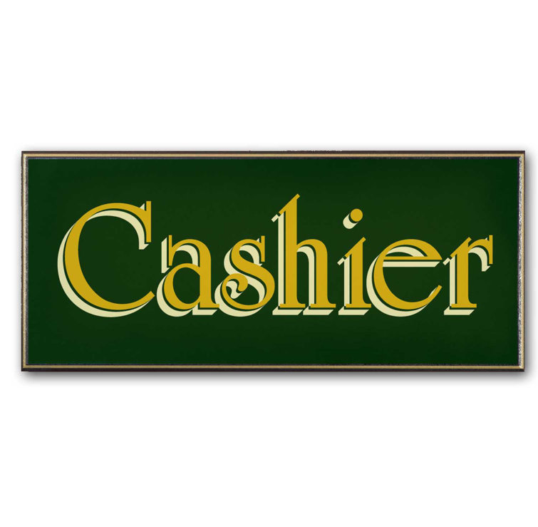 ThousandOaksBarrelCo. Cashier Sign | Wayfair