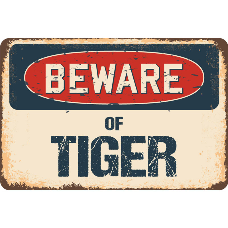 SignMission Beware of Tiger Sign | Wayfair