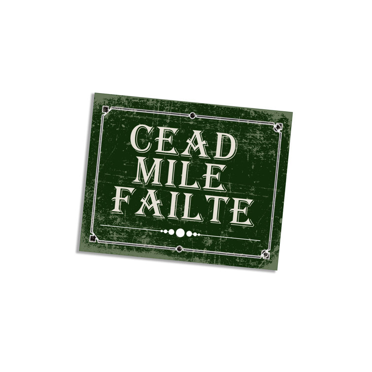 East Urban Home Cead Mile Failte Irish Welcome Metal Wall Décor ...