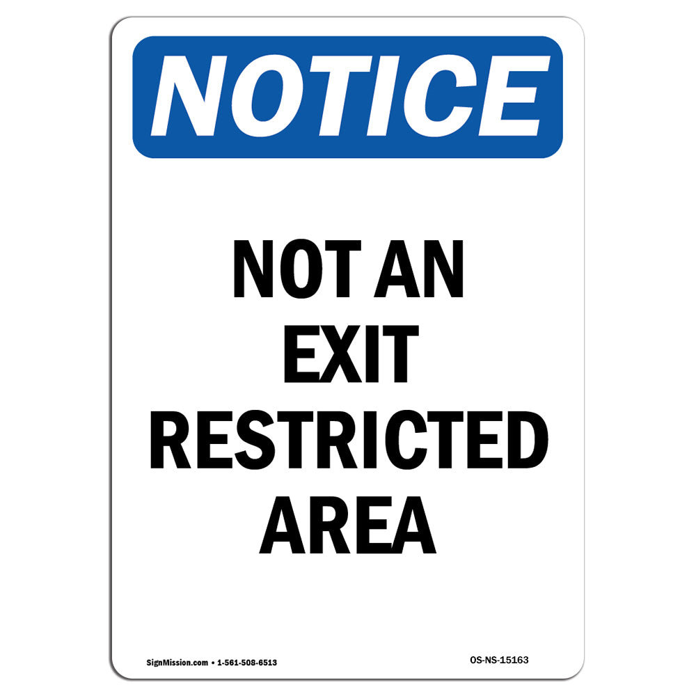 SignMission Not An Exit Restricted Area Sign | Wayfair