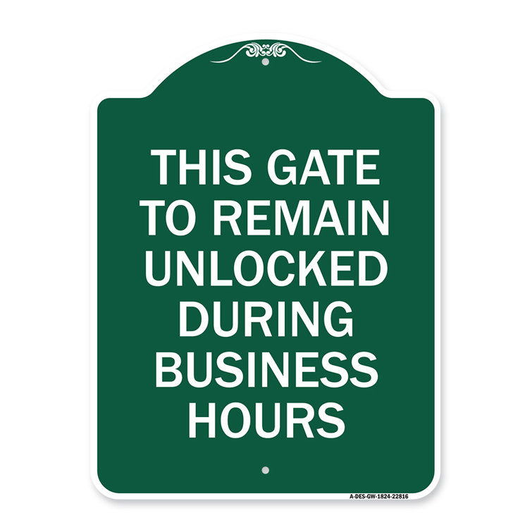 Signmission Designer Series Sign - This Gate To Remain Unlocked During ...
