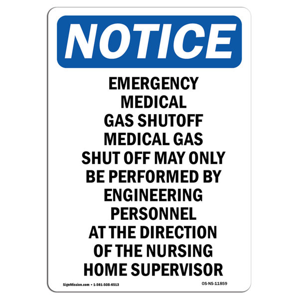 SignMission Notice - Emergency Medical Gas Shutoff Sign | Wayfair