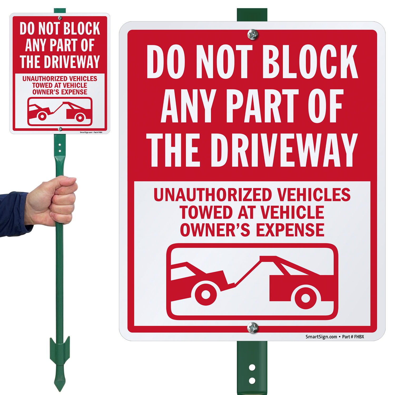 SmartSign Do Not Block Driveway, Unauthorized Vehicles Towed Sign and ...