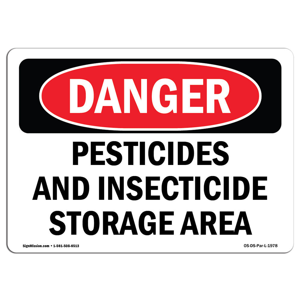 SignMission Pesticides And Insecticide Storage Area Danger Sign | Wayfair
