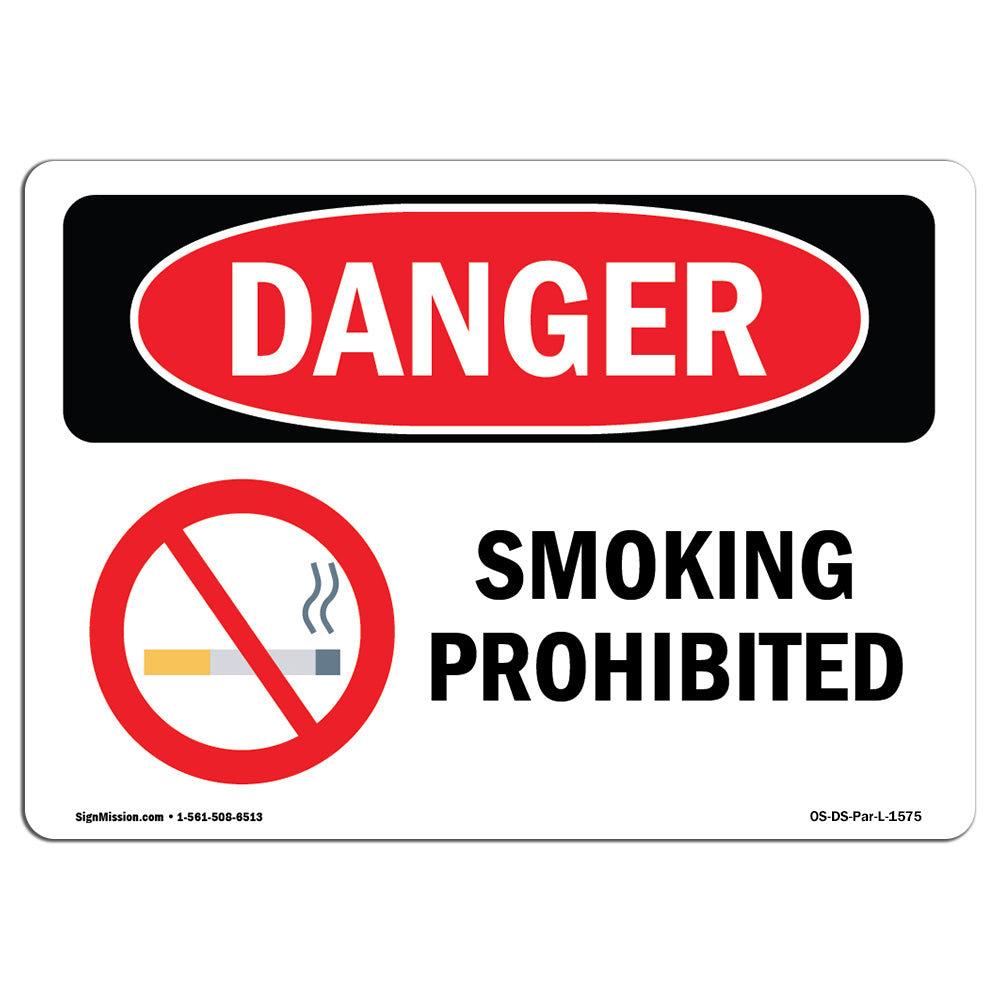 SignMission 1575_OSHA Danger Sign - Smoking Prohibited | Heavy Duty ...