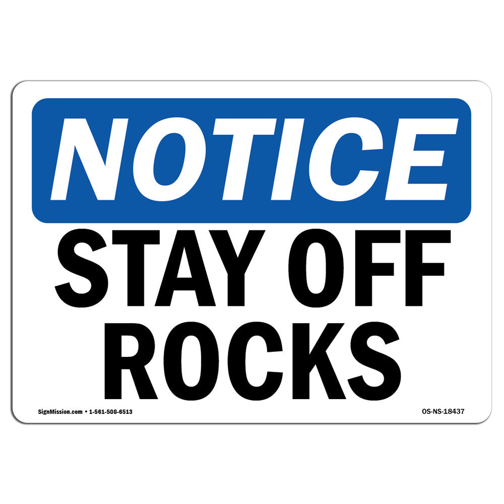 SignMission Stay Off Rocks Sign | Wayfair