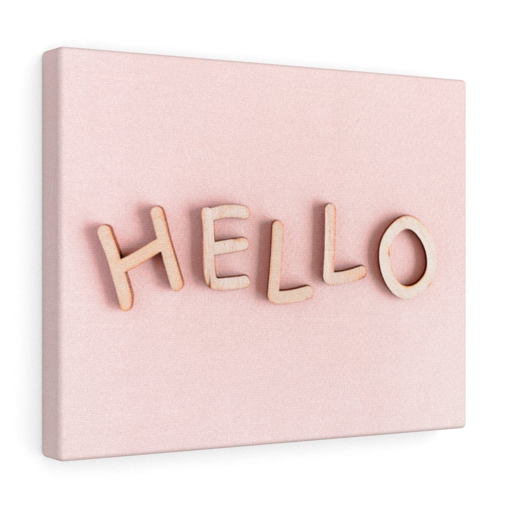 Express Your Love Gifts Inspirational Quote Canvas Hello - on | Wayfair