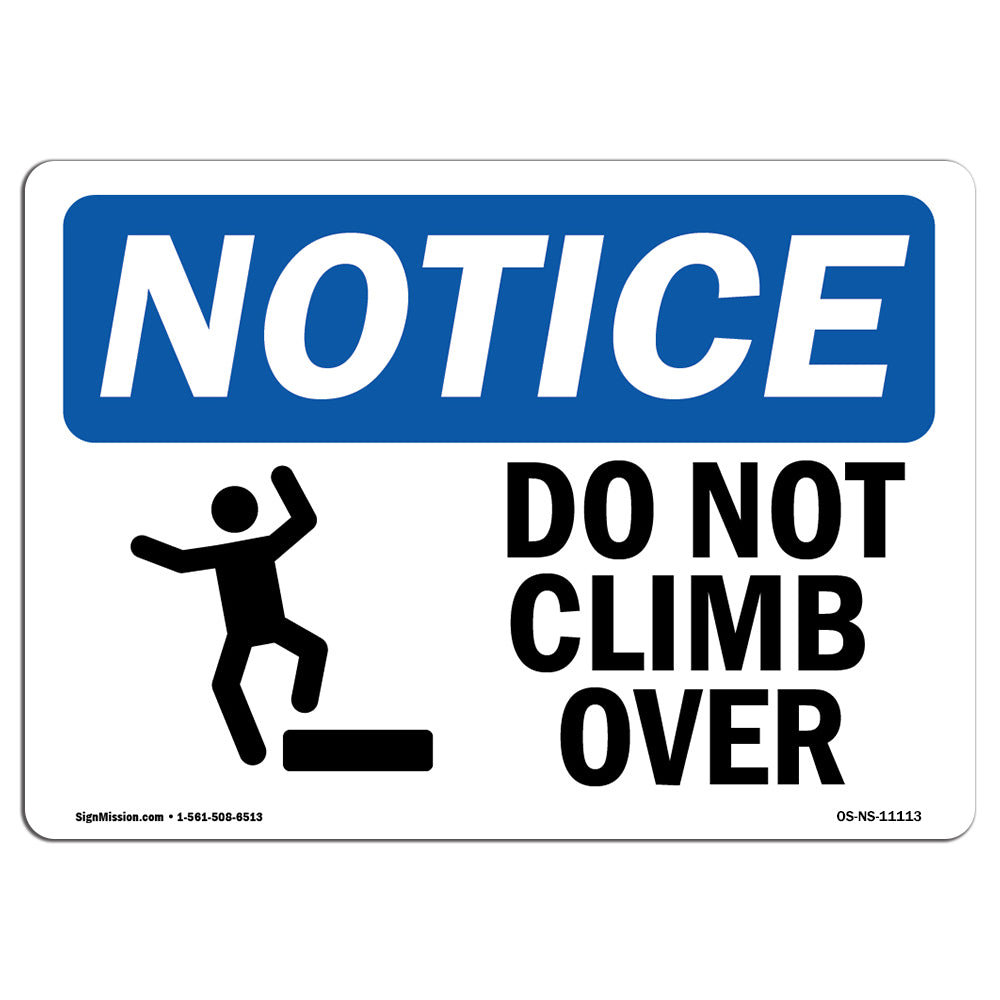 SignMission Do Not Climb Over Sign with Symbol | Wayfair