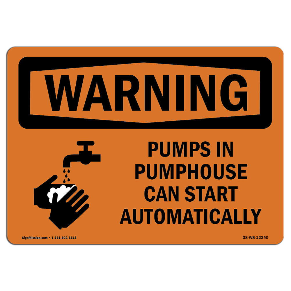 SignMission Pumps In Pumphouse Can Start Sign | Wayfair