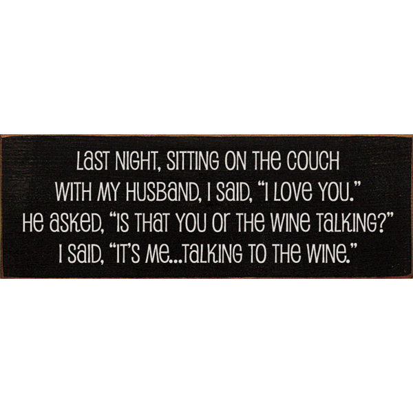 Trinx Last Night, Sitting on the Couch with My Husband, I Said Wall ...