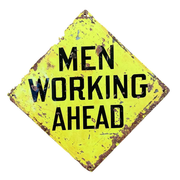 Maturi Woodworth Men at Work Signs and Plaques | Wayfair.co.uk