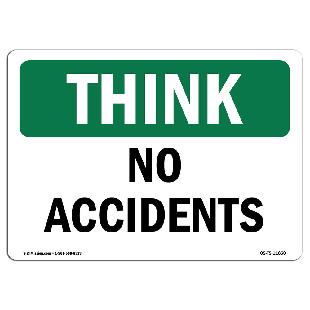 SignMission No Accidents Sign | Wayfair