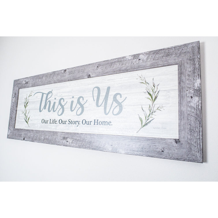 Gracie Oaks This Is Us - Picture Frame Graphic Art on & Reviews | Wayfair