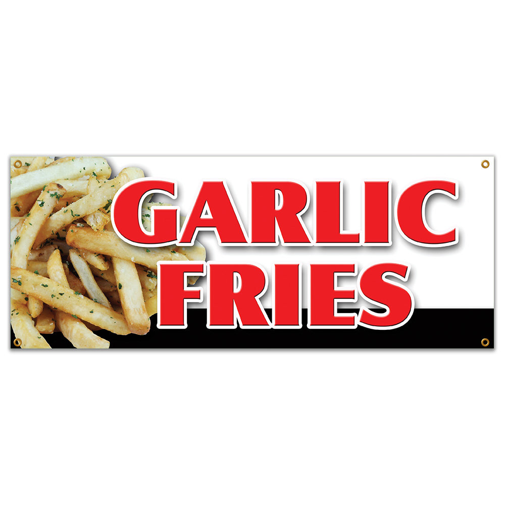 SignMission Garlic Fries Banner Sign | Wayfair