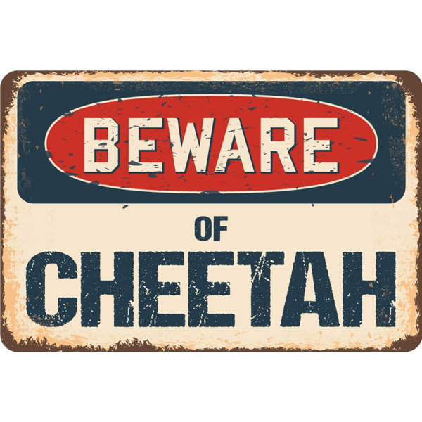 SignMission Beware of Cheetah Sign | Wayfair