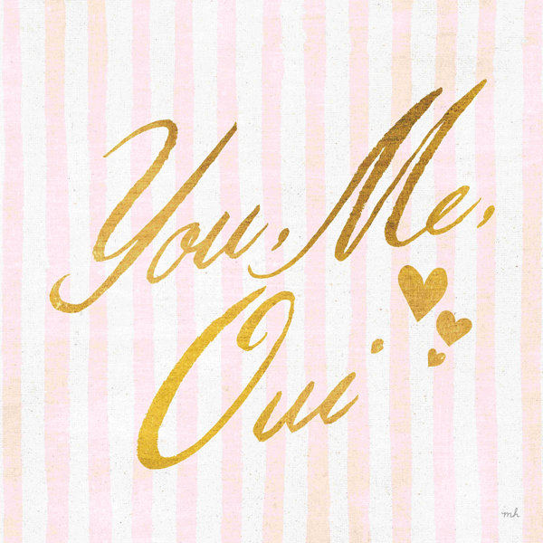 Everly Quinn You Me Oui by Moira Hershey - Wrapped Canvas Print | Wayfair