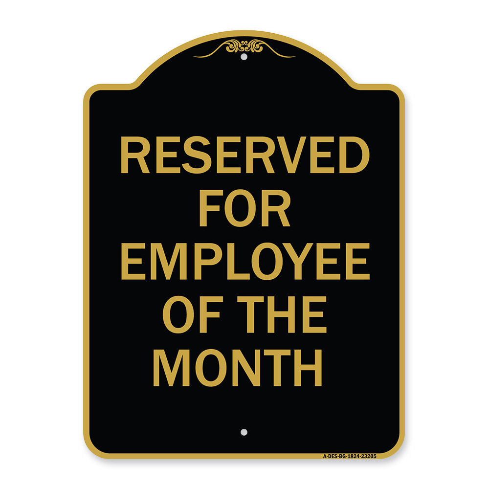 Signmission Designer Series Sign - Reserved For Employee Of The Month ...