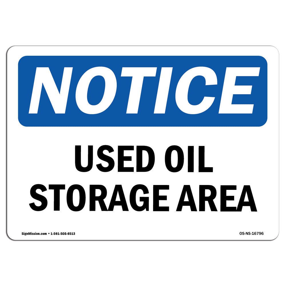 SignMission Used Oil Storage Area Sign | Wayfair
