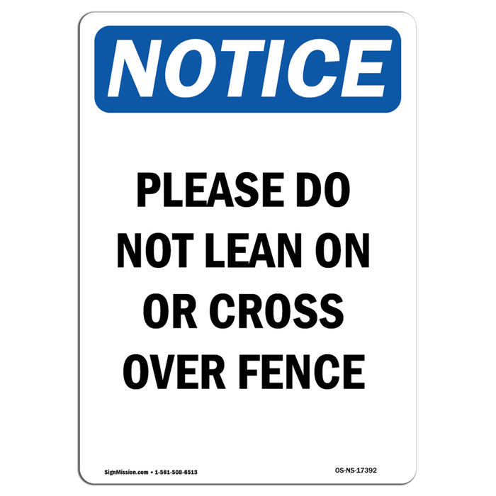 SignMission Please Do Not Lean on or Cross Sign | Wayfair