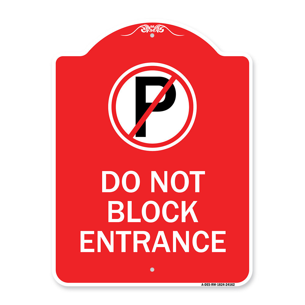Signmission Designer Series Sign - Do Not Block Entrance (With No ...