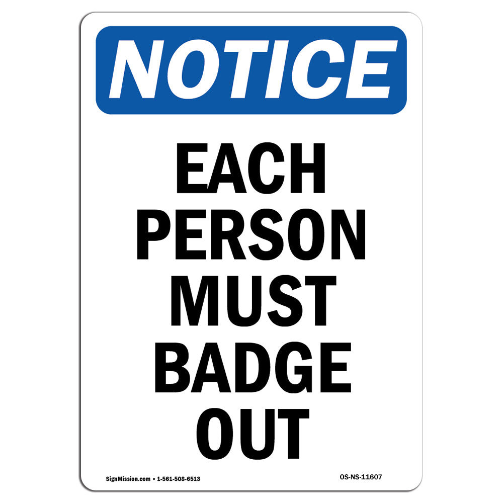 SignMission Each Person Must Badge Out Sign | Wayfair