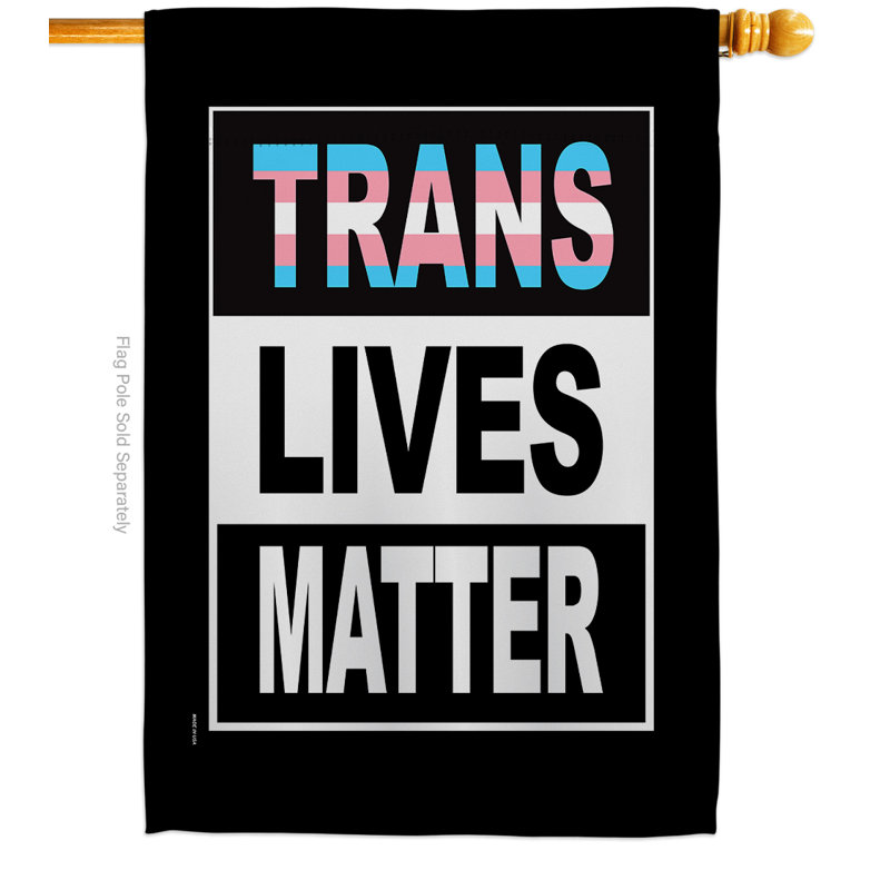 Ornament Collection Trans Lives Matter 2-Sided Polyester 40 x 28 in ...