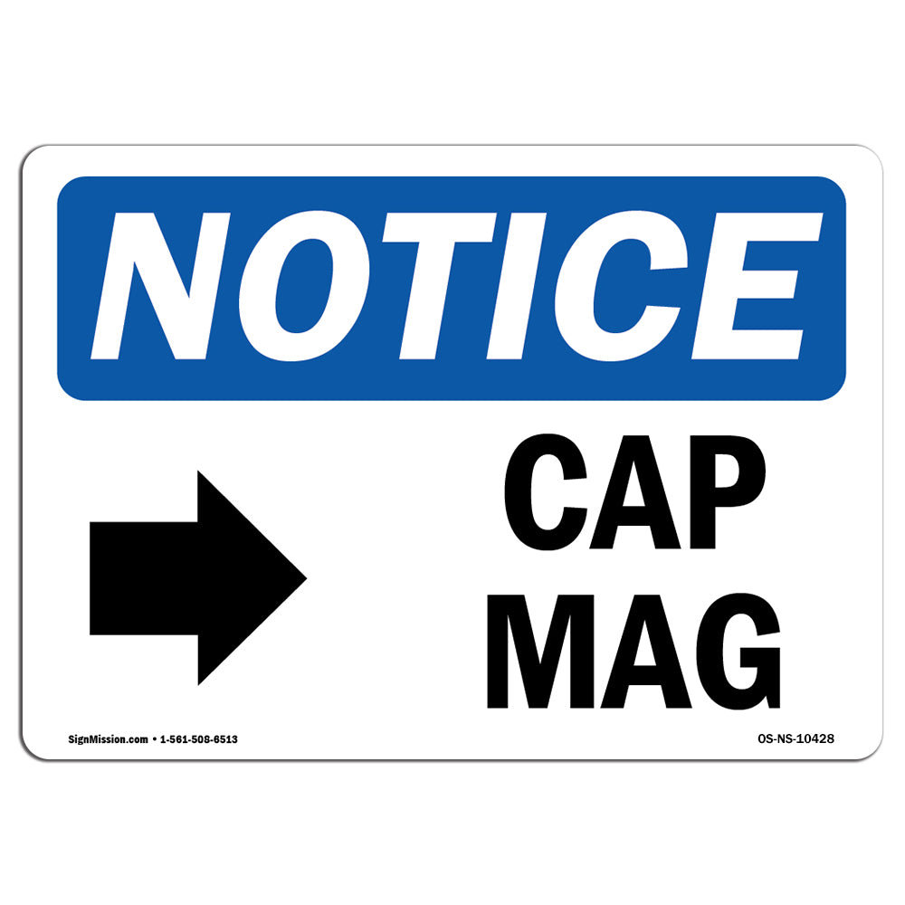 SignMission Cap Mag Right Arrow Sign | Wayfair