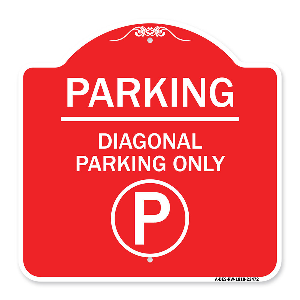 Signmission Designer Series Sign - Parking - Diagonal Parking Only ...