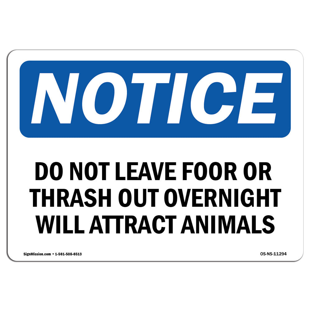 SignMission Do Not Leave Food Or Trash Out Overnight Sign | Wayfair