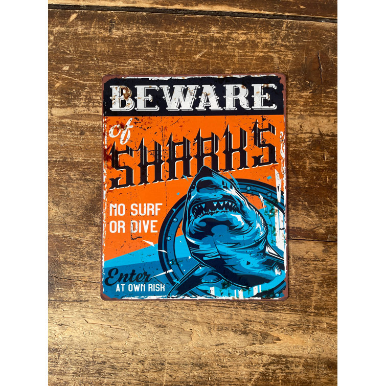 East Urban Home Beware Of Sharks - Metal Sign Plaque | Wayfair.co.uk