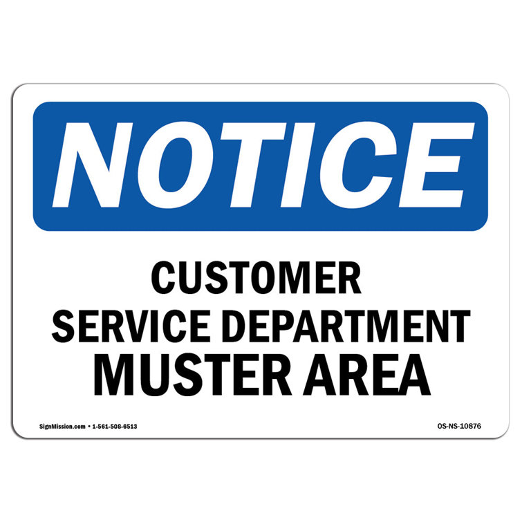 SignMission Notice - Customer Service Department Muster Area Sign | Wayfair