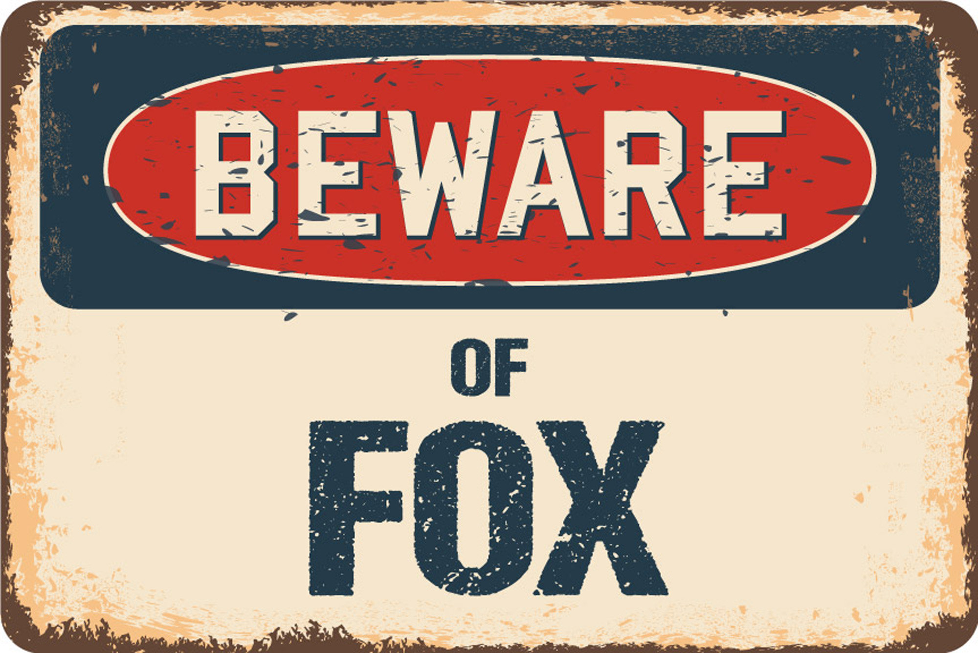 SignMission Beware of Fox Sign | Wayfair