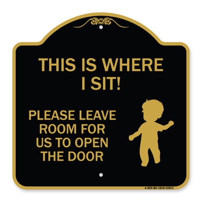 Signmission Designer Series Sign - This Is Where I Sit! Please Leave ...