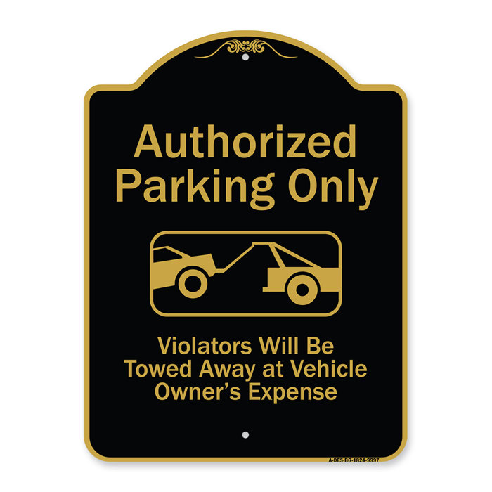 Signmission Designer Series Sign - Authorized Parking Only Violators ...