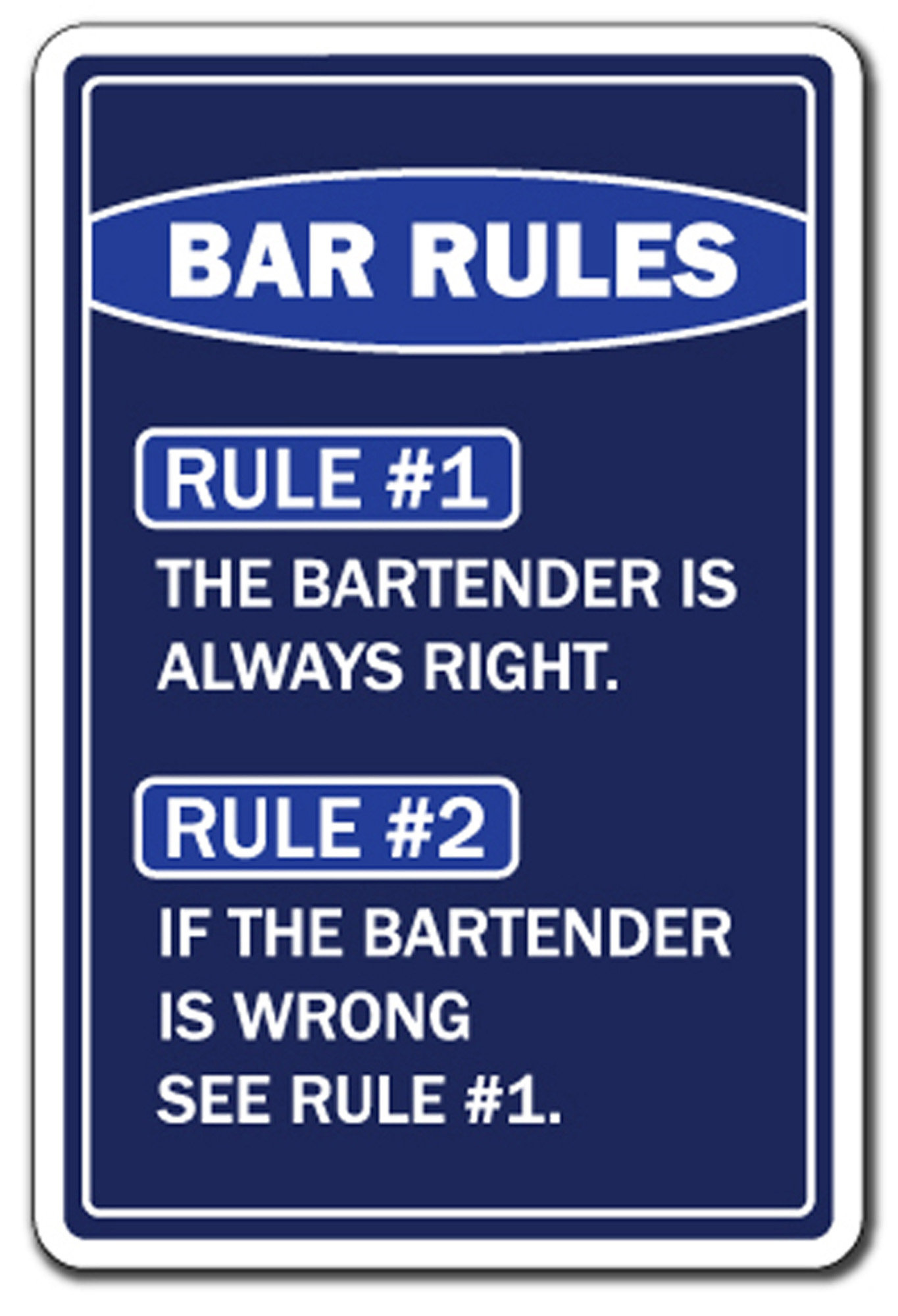 Trinx Bharat the Bartender is Always Right Sign | Wayfair