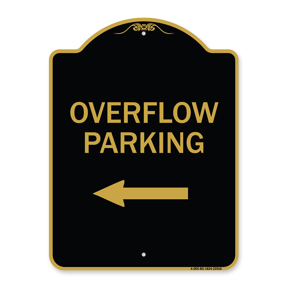Signmission Designer Series Sign - Overflow Parking With Left Arrow ...