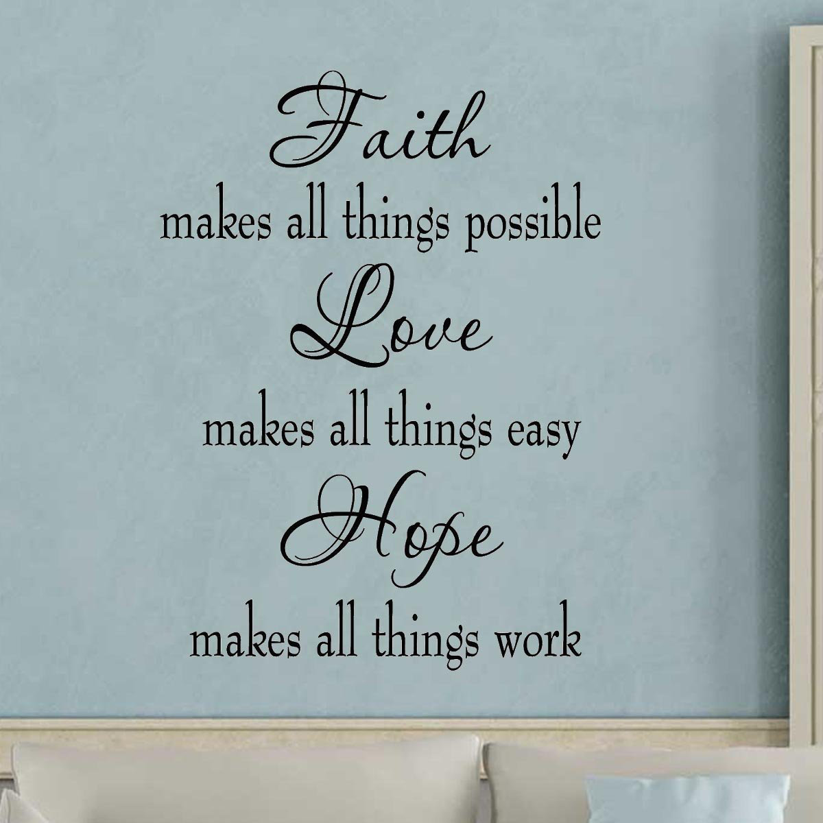 Winston Porter Doughton Faith Makes All Things Possible Love Makes All ...