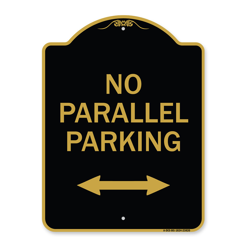Signmission Designer Series Sign - No Parallel Parking With ...