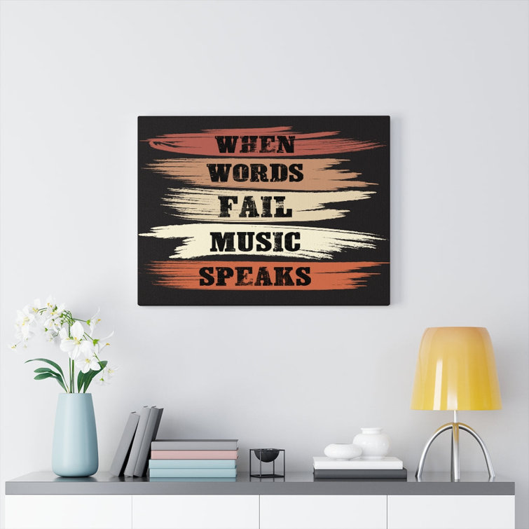 Blue Elephant When Words Fail Music Speaks - Wrapped Canvas Typography ...