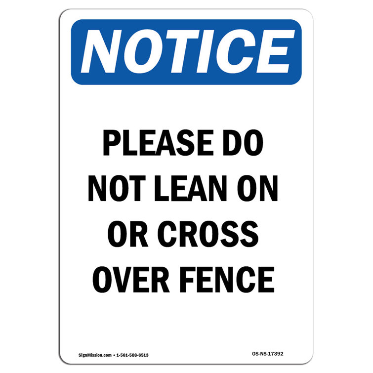 SignMission Please Do Not Lean on or Cross Sign | Wayfair