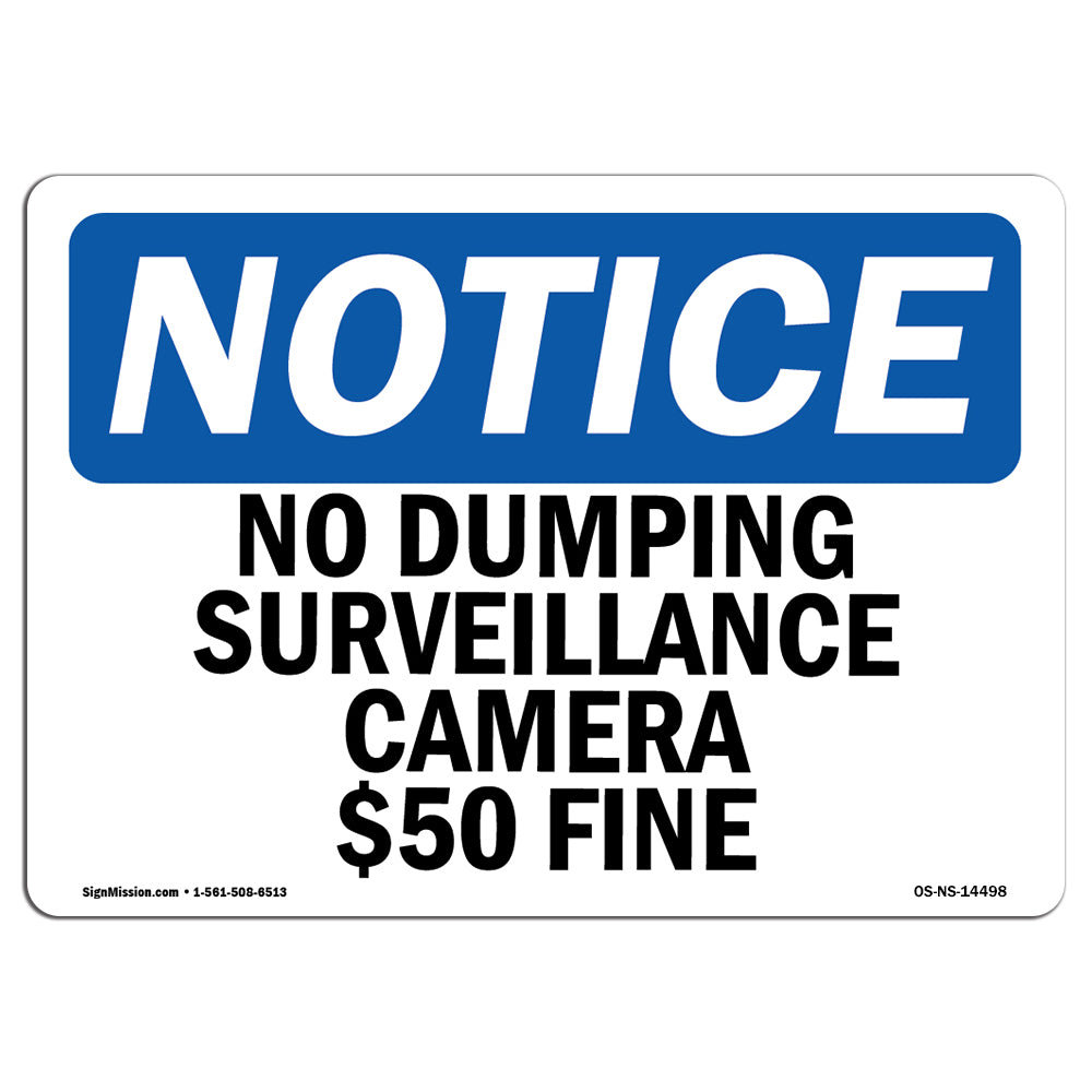 SignMission Osha Notice - No Dumping Surveillance Camera $50 Fine Sign ...