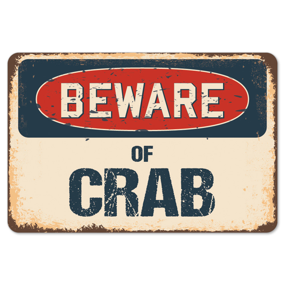 SignMission Decal-Crab_Beware Of Crab Rustic Sign Signmission Classic ...