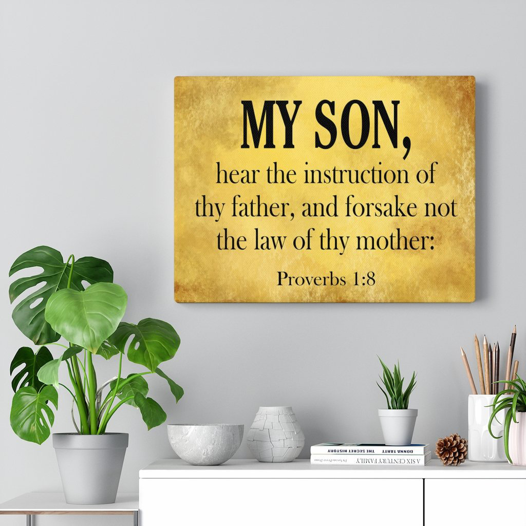 Express Your Love Gifts My Son Proverbs 1:8 Scripture Christian Wall ...