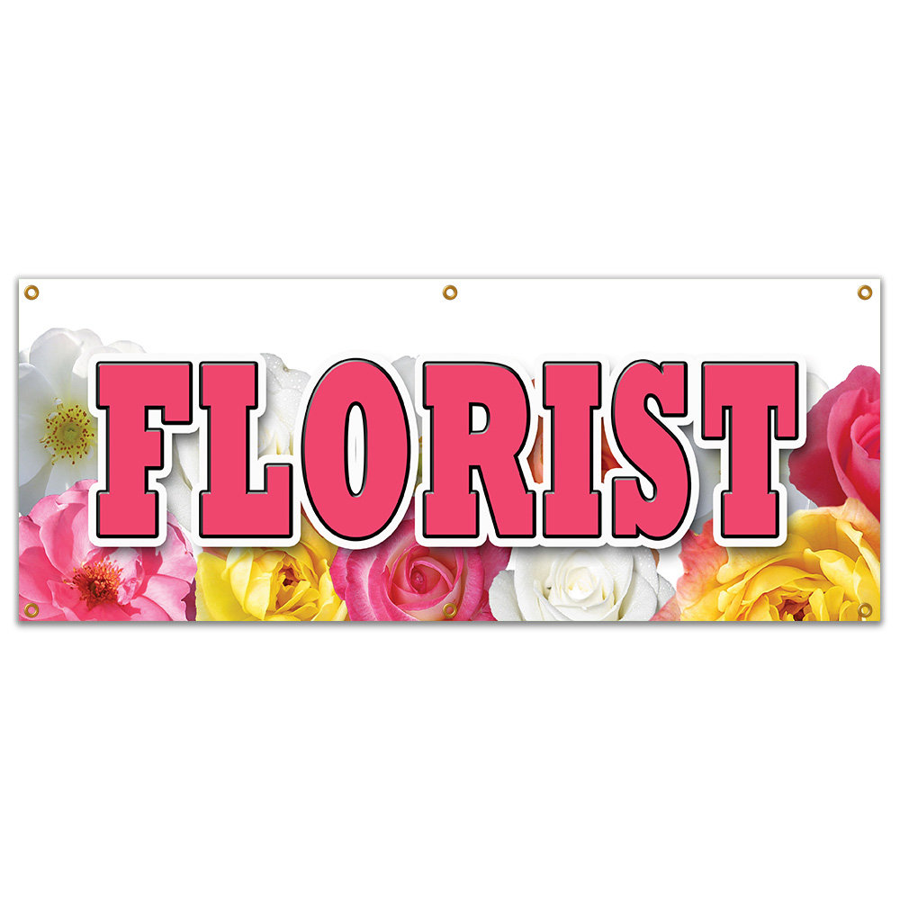 SignMission Florist Banner Sign | Wayfair