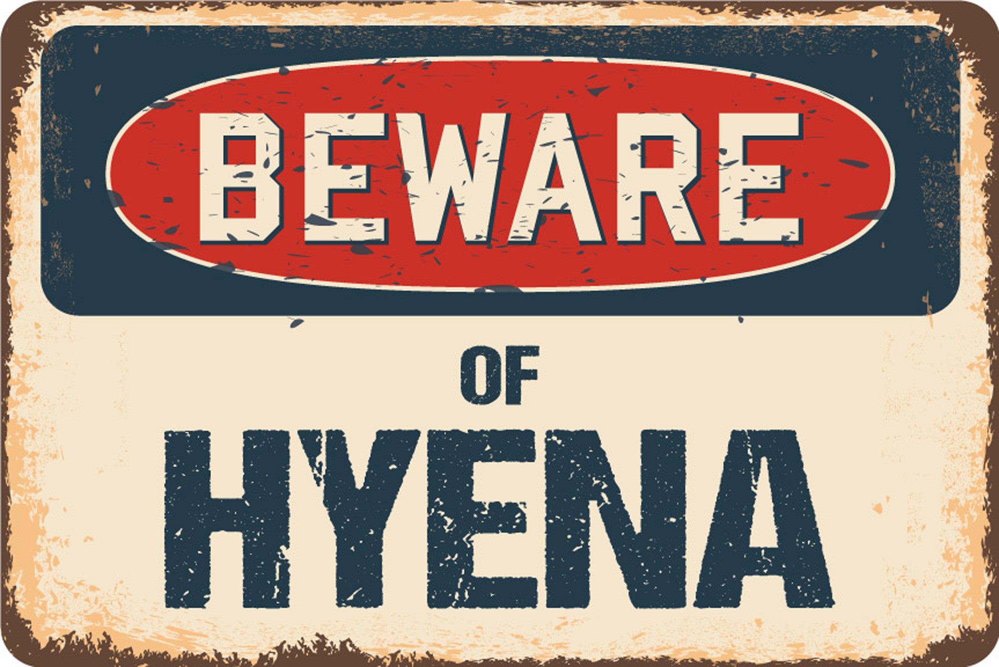 SignMission Beware of Hyena Sign | Wayfair