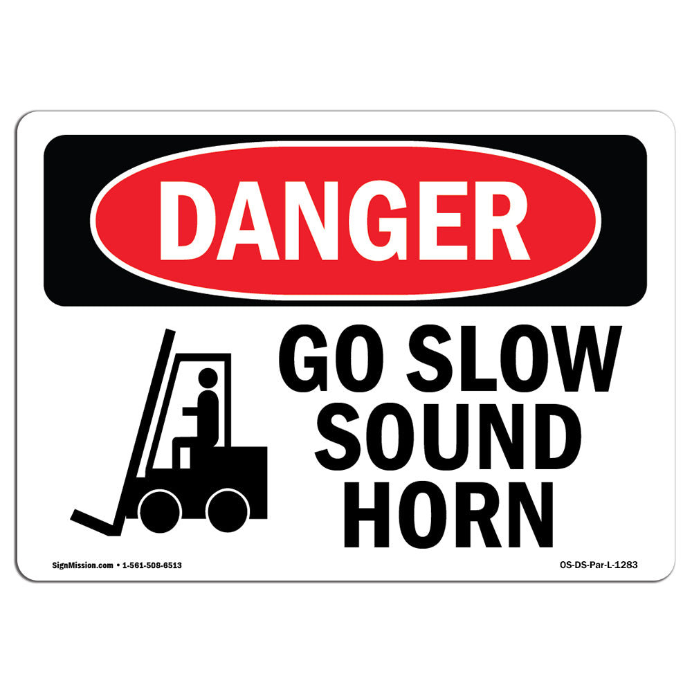SignMission Go Slow Sound Horn Sign | Wayfair